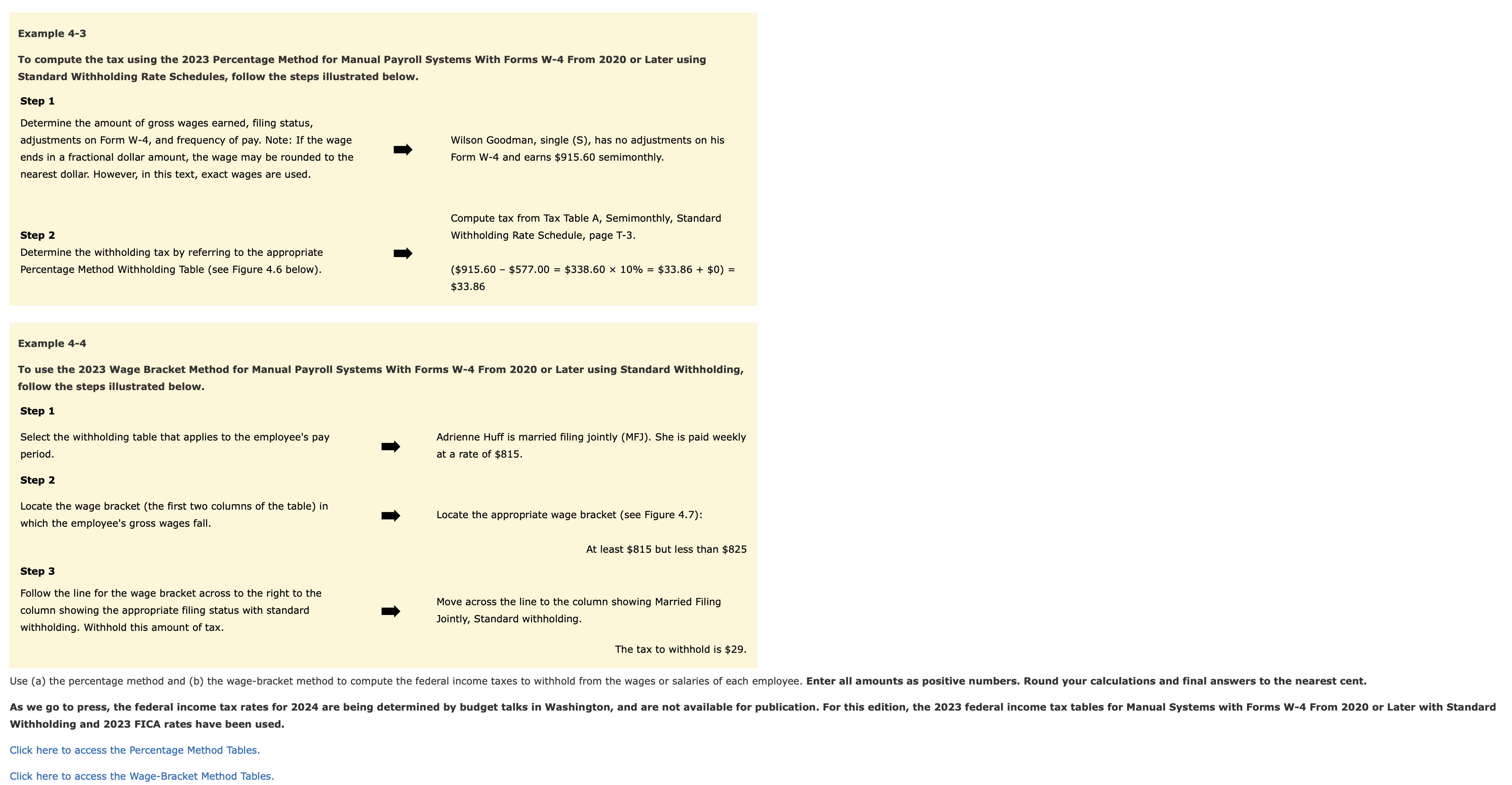 Solved Example 4-3 ﻿To use the 2023 ﻿Wage Bracket Method for | Chegg.com