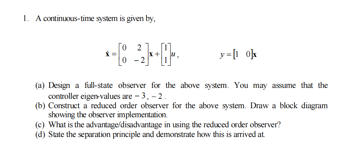 Solved A continuous-time system is given | Chegg.com