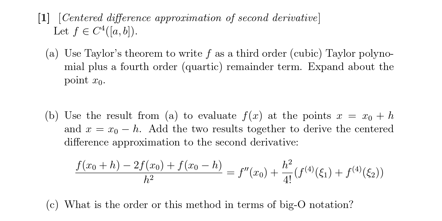 Solved [1] [Centered difference approximation of second | Chegg.com