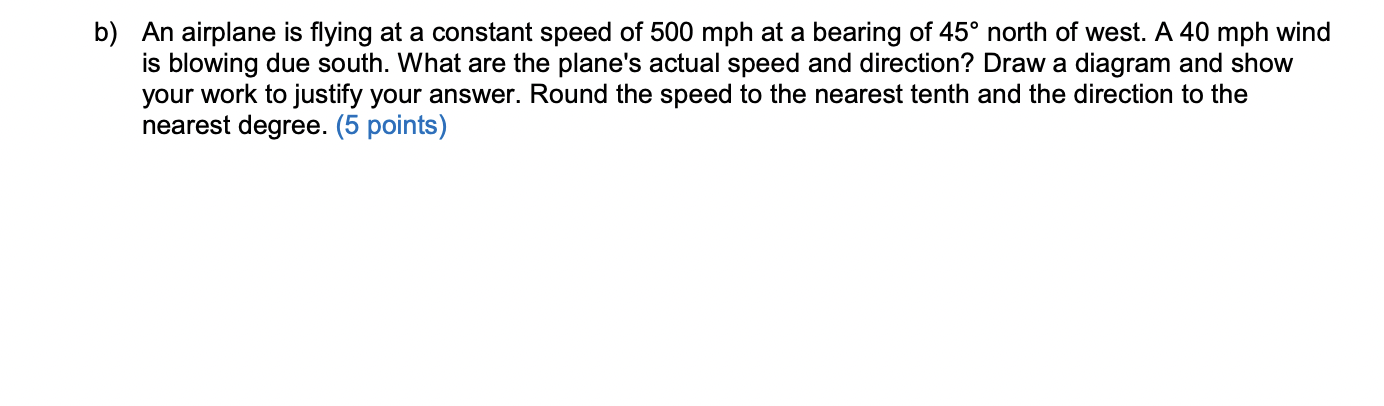 Solved Part 3: Solve problems using vectors. Draw vector | Chegg.com