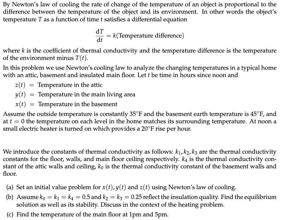 Solved By Newton's law of cooling the rate of change of the | Chegg.com