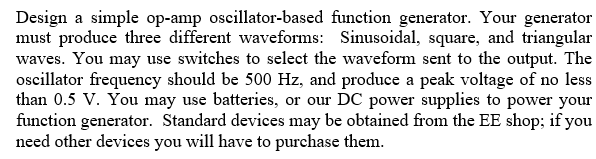 Solved Design a simple op-amp oscillator-based function | Chegg.com