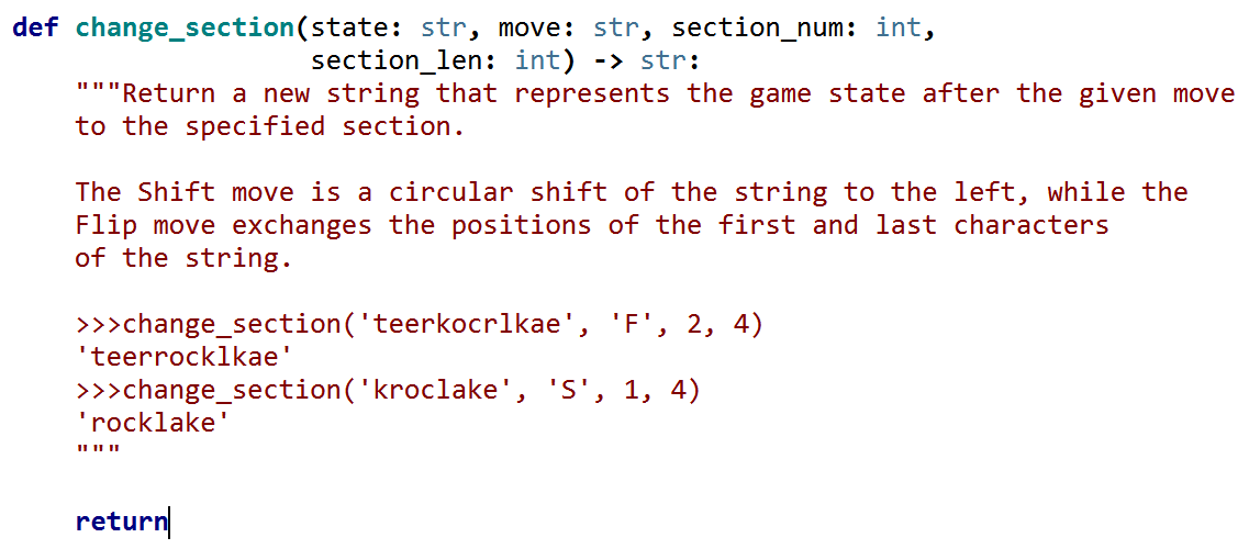 Solved def change_section(state: str, move: str, | Chegg.com