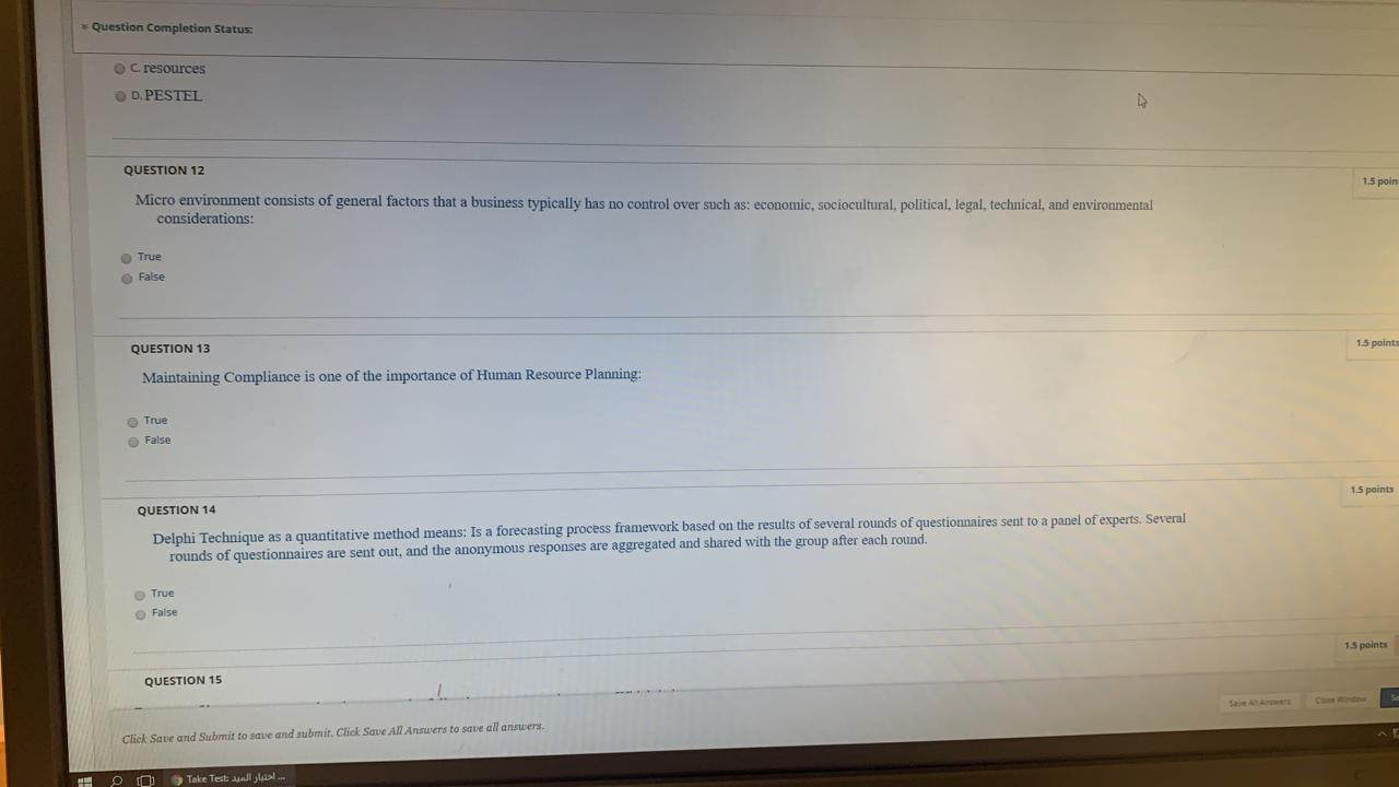 Solved Question Completion Status: C. resources D.PESTEL | Chegg.com