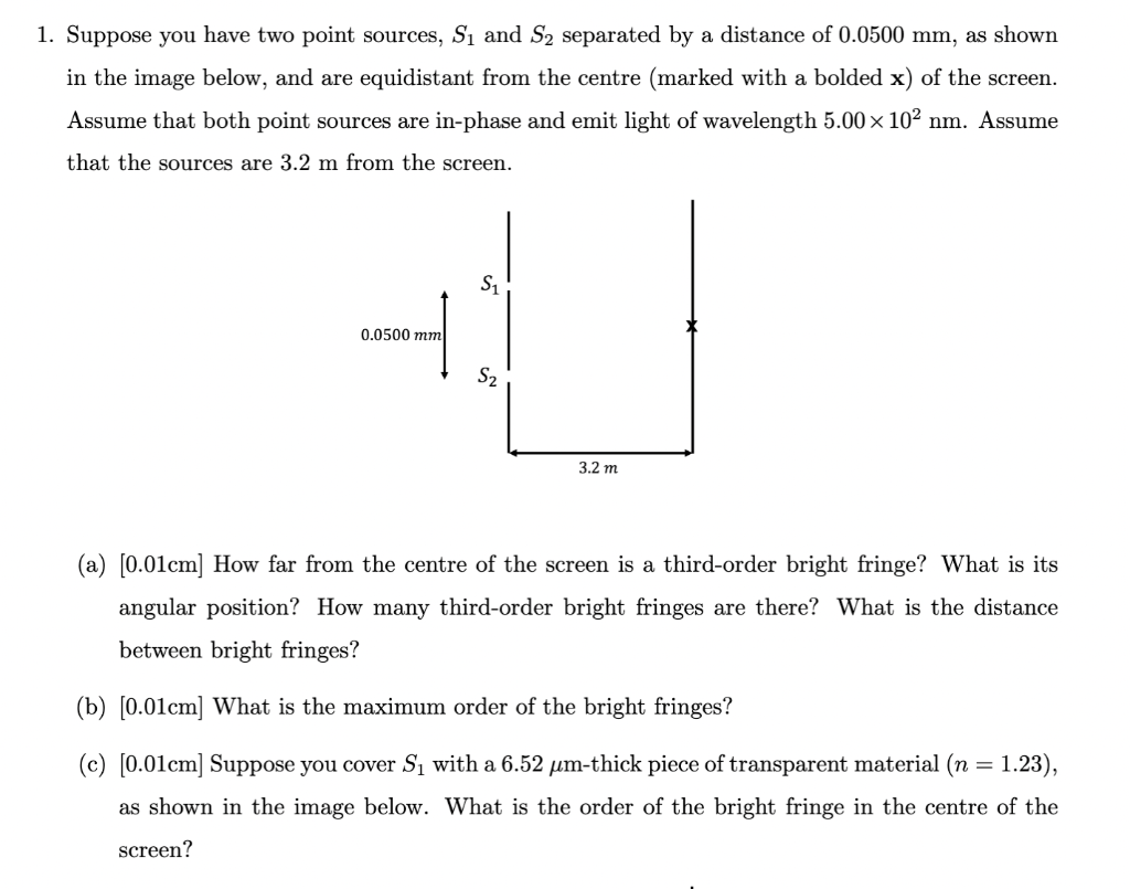 Solved 1. Suppose you have two point sources, S1 and S2 | Chegg.com