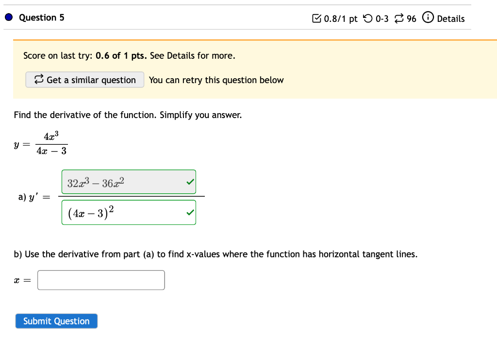Solved Use the derivative from part (a) to find x-values | Chegg.com