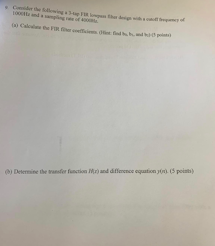 Solved Consider the following a 3-tap FIR lowpass filter | Chegg.com