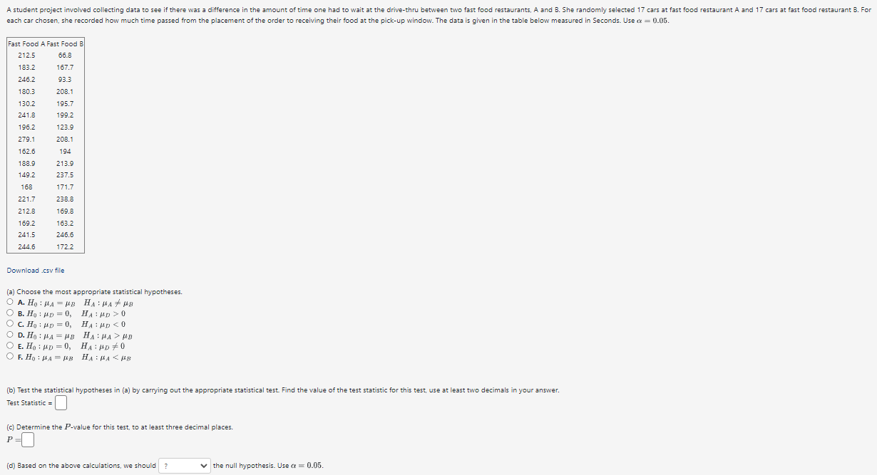 Solved Download .csv file (a) Choose the most appropriate | Chegg.com