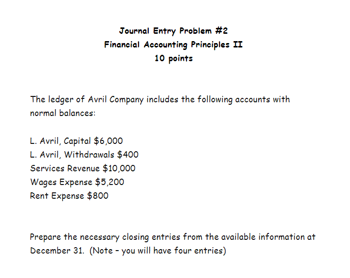 Solved Journal Entry Problem #2 Financial Accounting | Chegg.com