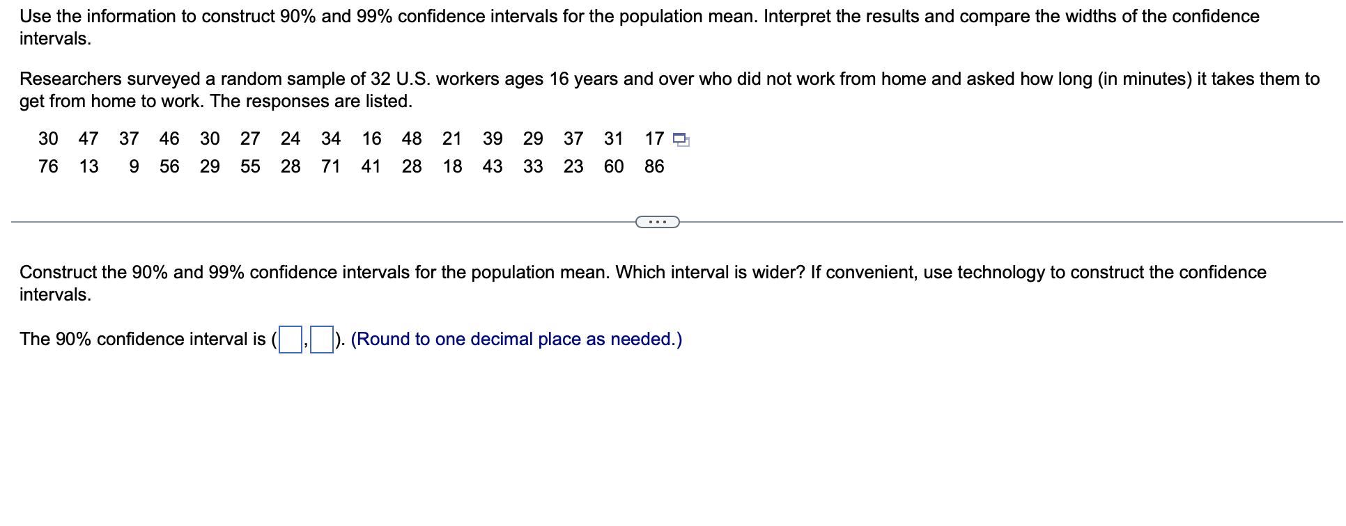 Solved a) 90 % confidence interval b) 99% confidence | Chegg.com