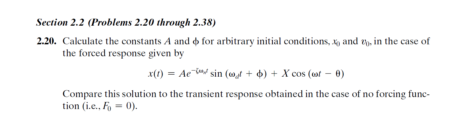 Solved 0. Calculate the constants A and ϕ for arbitrary | Chegg.com