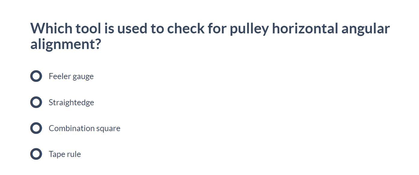 Solved Which tool is used to check for pulley horizontal | Chegg.com