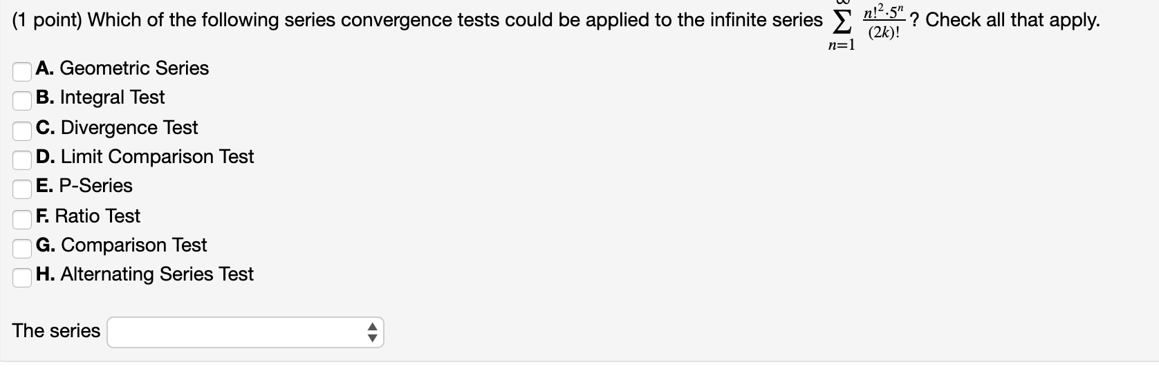 Solved (1 point) Which of the following series convergence | Chegg.com