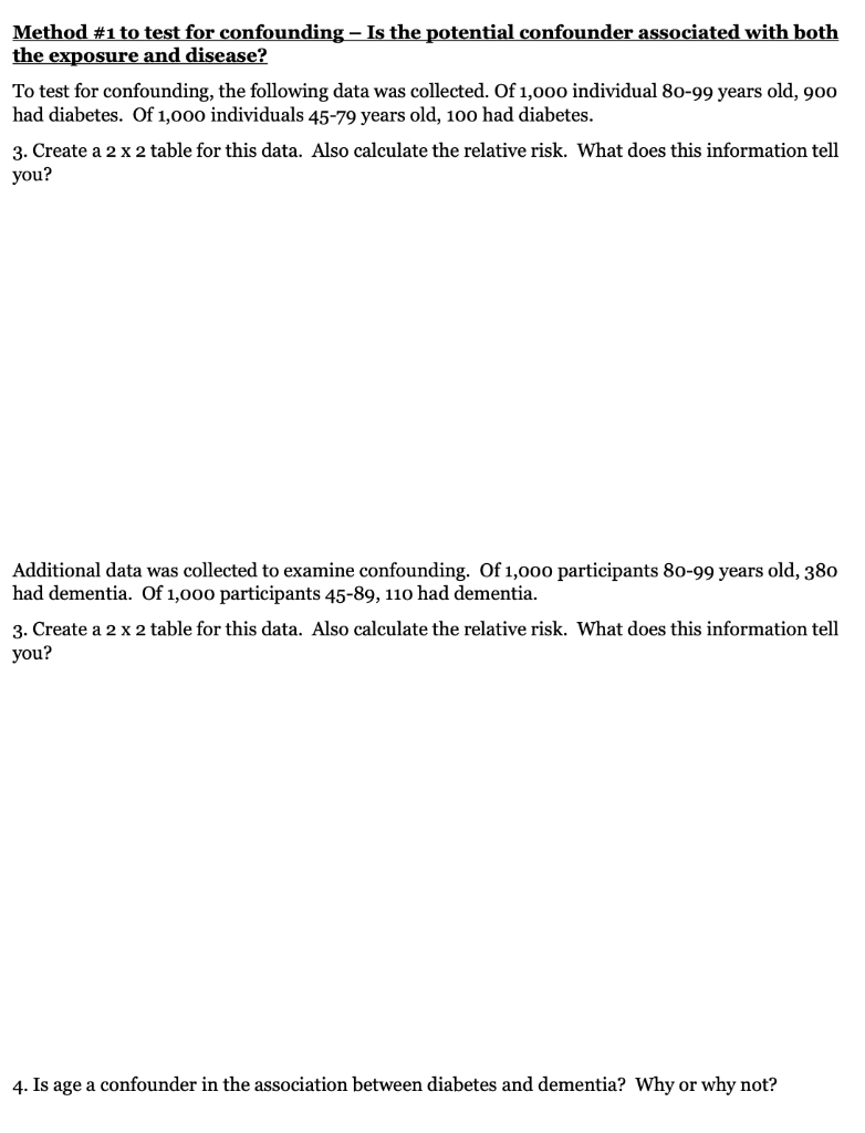 Solved Method #1 to test for confounding – Is the potential | Chegg.com