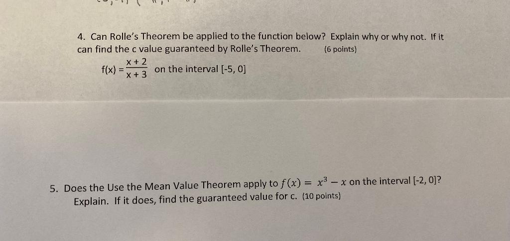 Solved 4. Can Rolle's Theorem be applied to the function | Chegg.com