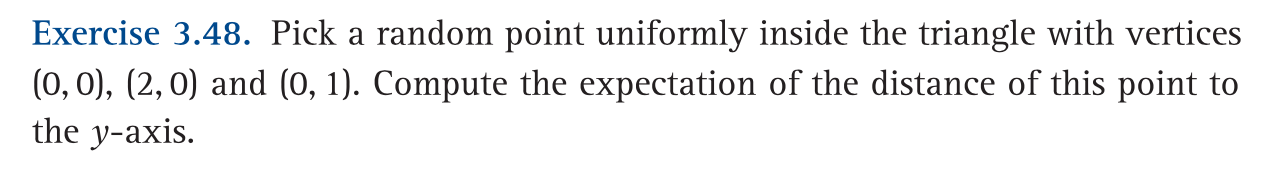 Solved Exercise 3.48. Pick a random point uniformly inside | Chegg.com
