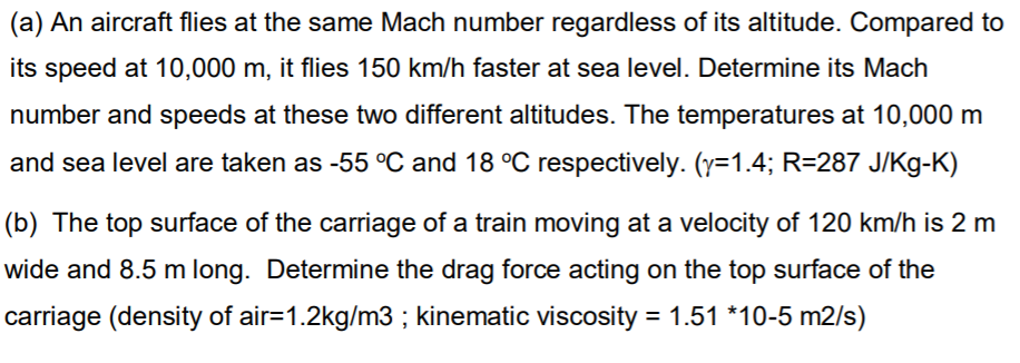 Solved (a) An aircraft flies at the same Mach number | Chegg.com