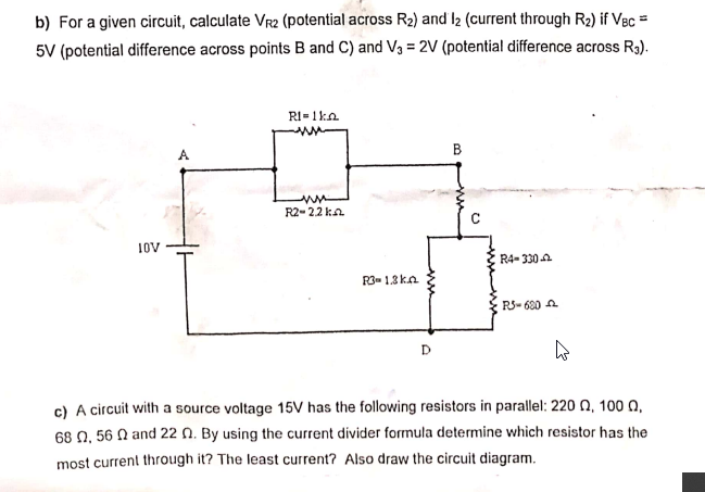 Solved b) For a given circuit, calculate VR2 (potential | Chegg.com