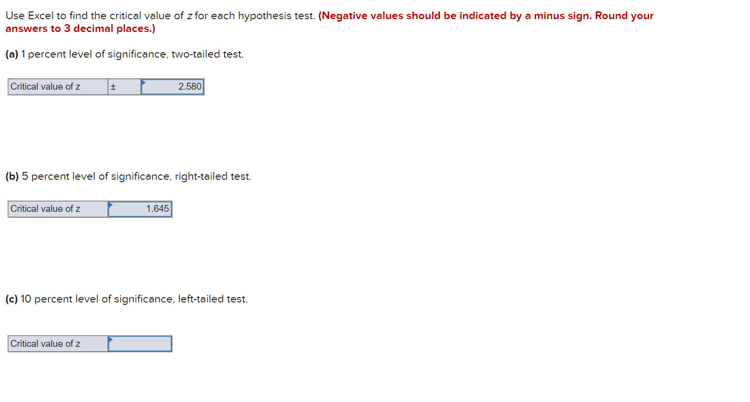 Solved Use Excel to find the critical value of z for each | Chegg.com