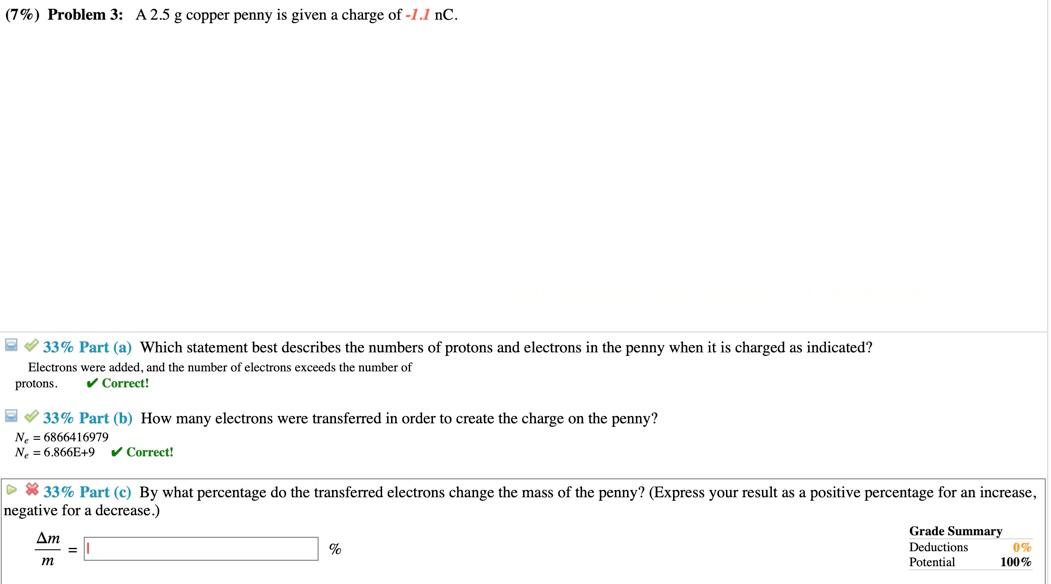Solved (7%) Problem 3: A 2.5 g copper penny is given a | Chegg.com