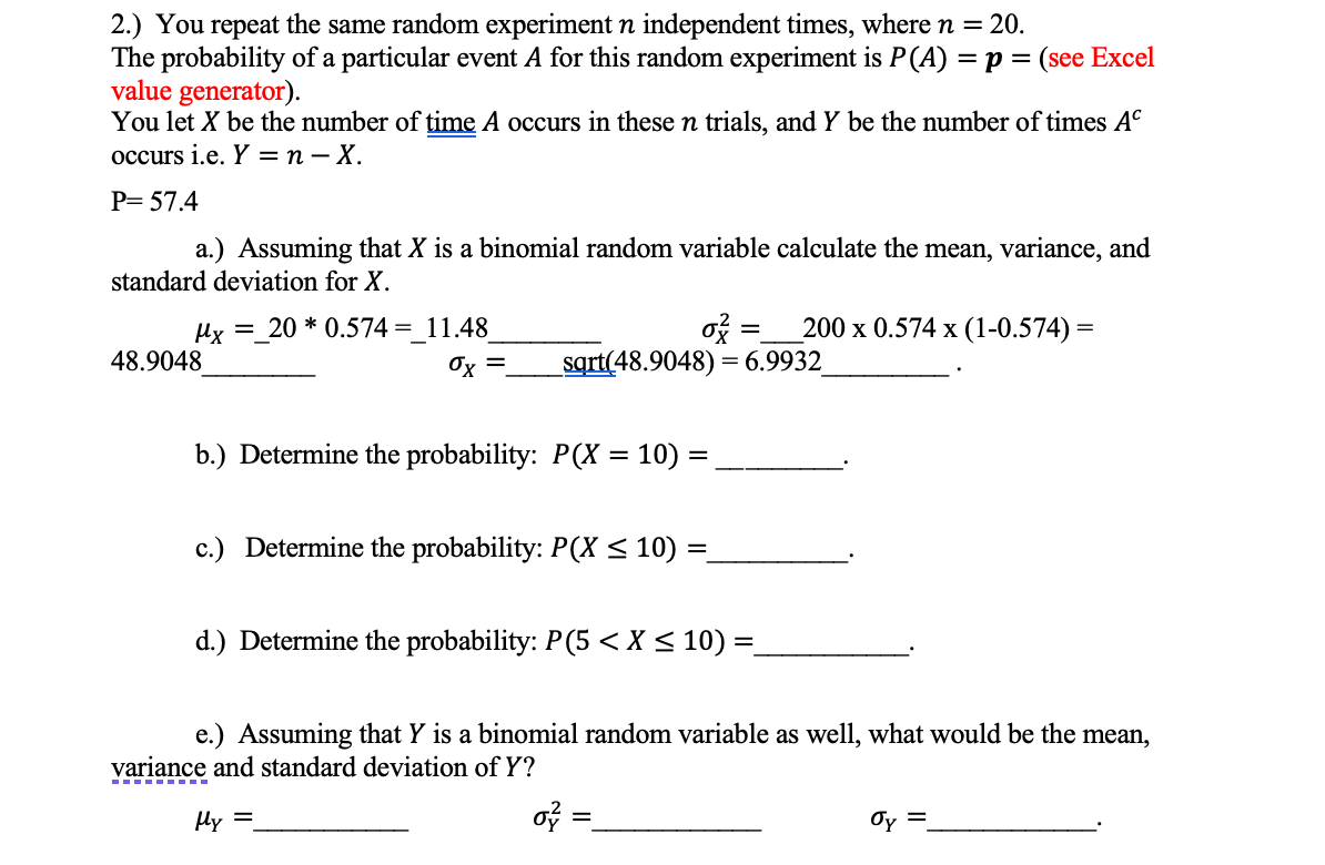 Solved 2.) You repeat the same random experiment n | Chegg.com