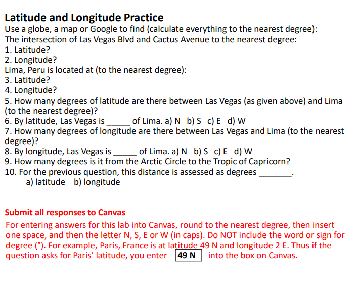 Solved Latitude and Longitude Practice Use a globe, a map or | Chegg.com