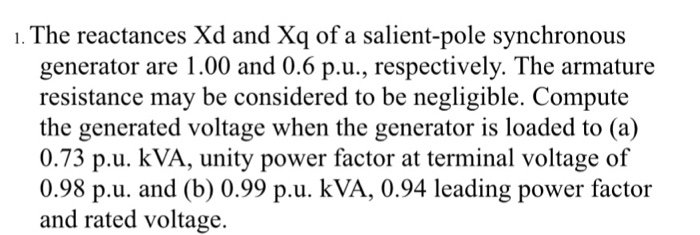 Solved . The reactances Xd and Xq of a salient-pole | Chegg.com
