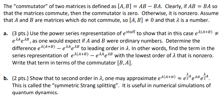 Solved The Commutator Of Two Matrices Is Defined As A B 5191