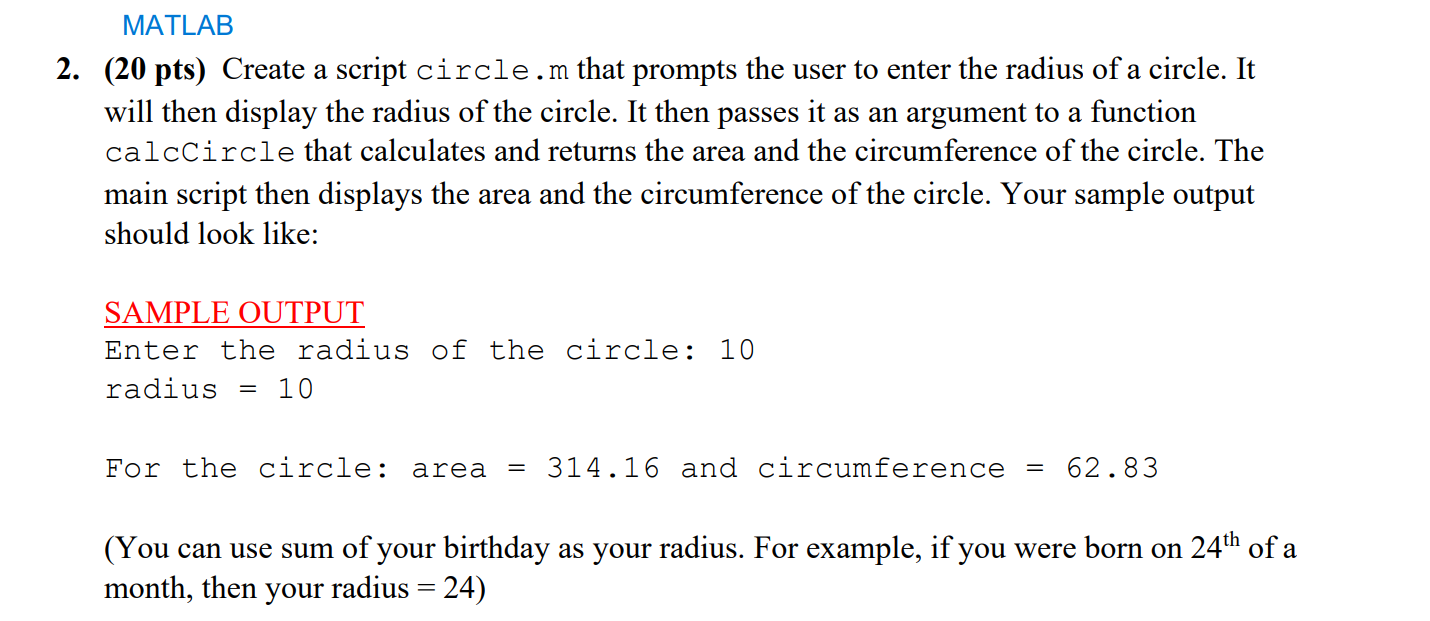 Solved (20 pts) Create a script circle.m that prompts the | Chegg.com