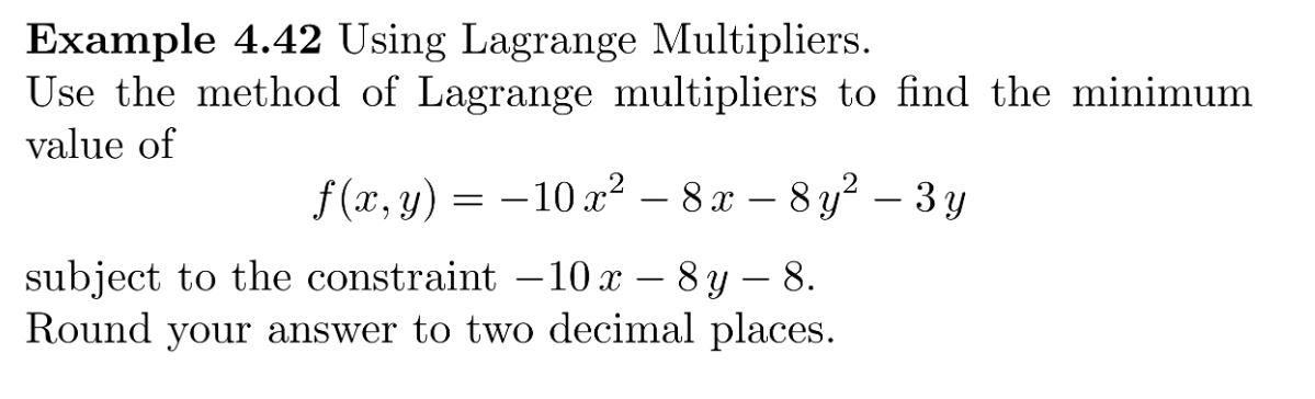 Solved Example 4.42 Using Lagrange Multipliers. Use the | Chegg.com