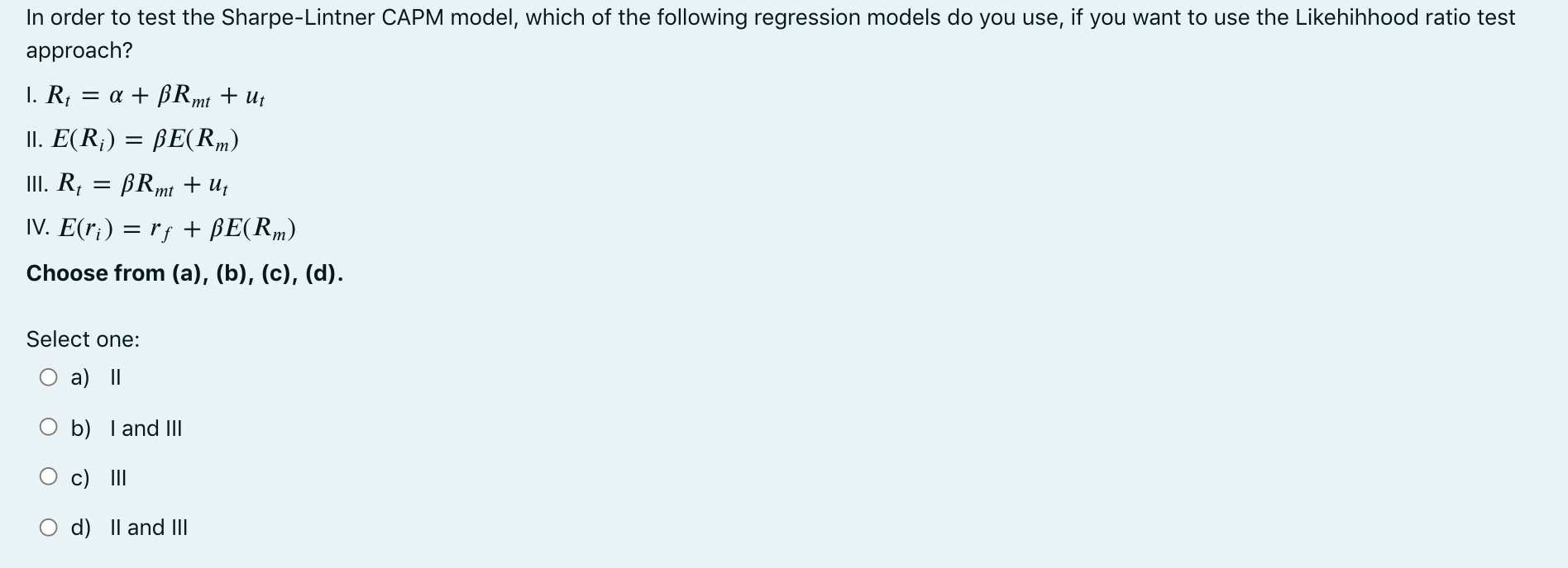 Solved In order to test the Sharpe-Lintner CAPM model, which | Chegg.com