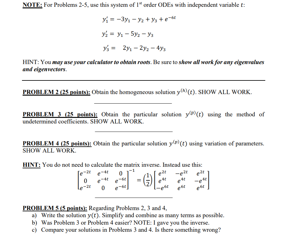 Solved NOTE: For Problems 2−5, use this system of 1st order | Chegg.com