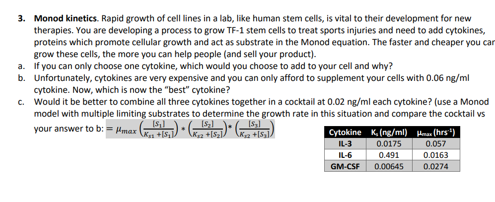 3. Monod kinetics. Rapid growth of cell lines in a | Chegg.com
