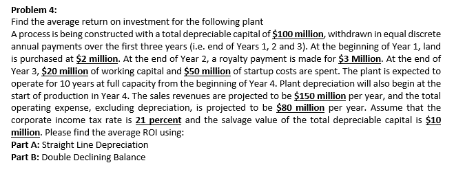 Solved Problem 4: Find the average return on investment for | Chegg.com