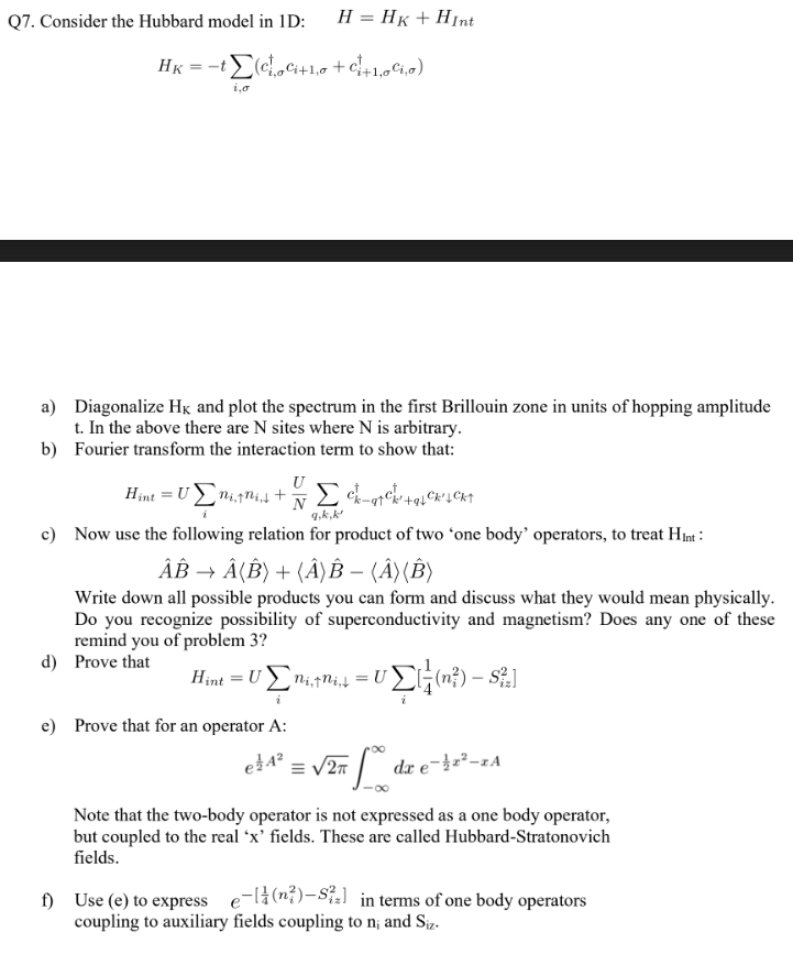 Solved Q7. ﻿Consider the Hubbard model in 1D: | Chegg.com
