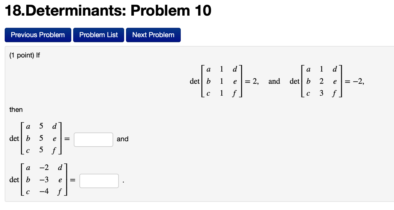 Solved 18.Determinants: Problem 9 Previous Problem Problem | Chegg.com