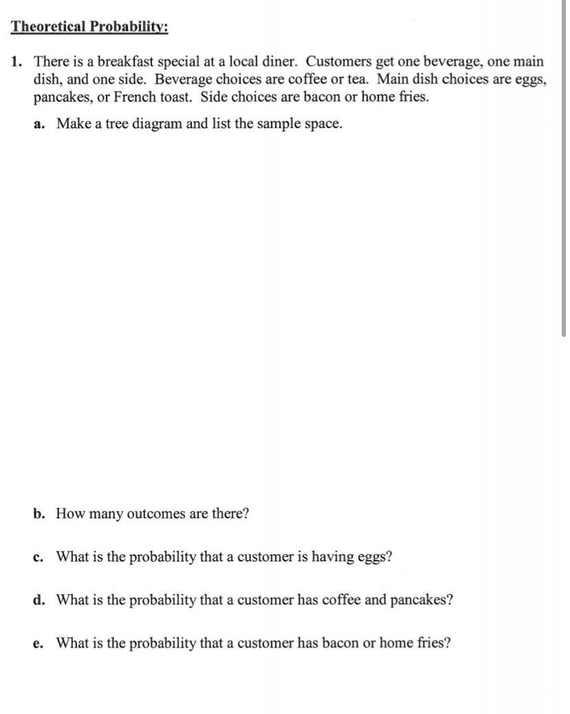 Solved Theoretical Probability: 1. There is a breakfast | Chegg.com