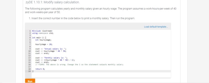 Solved Zyde 1 10 1 Modify Salary Calculation The Following