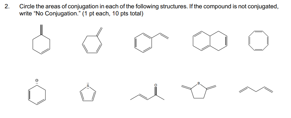 Solved Circle the areas of conjugation in each of the | Chegg.com