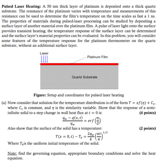 Pulsed Laser Heating: A 50 nm thick layer of platinum | Chegg.com