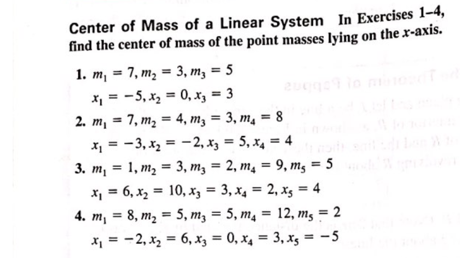 Solved Center of Mass of a Linear System In Exercises 1-4, | Chegg.com