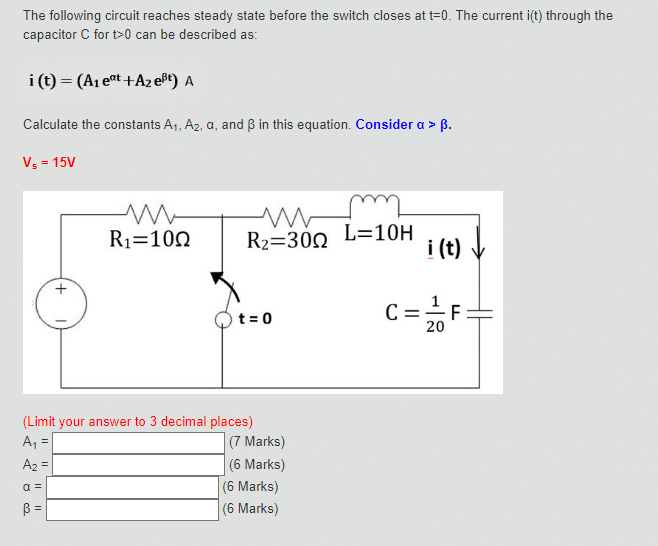 Solved The following circuit reaches steady state before the | Chegg.com