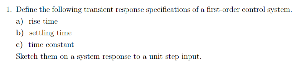 Solved 1. Define the following transient response | Chegg.com