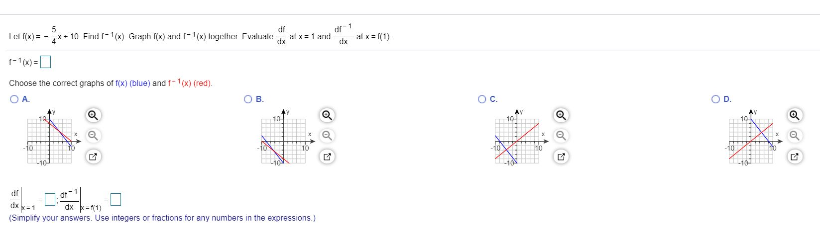 Solved df 1 Let f(x) = 5 df -=x+10. Find f-1(x). Graph f(x) | Chegg.com