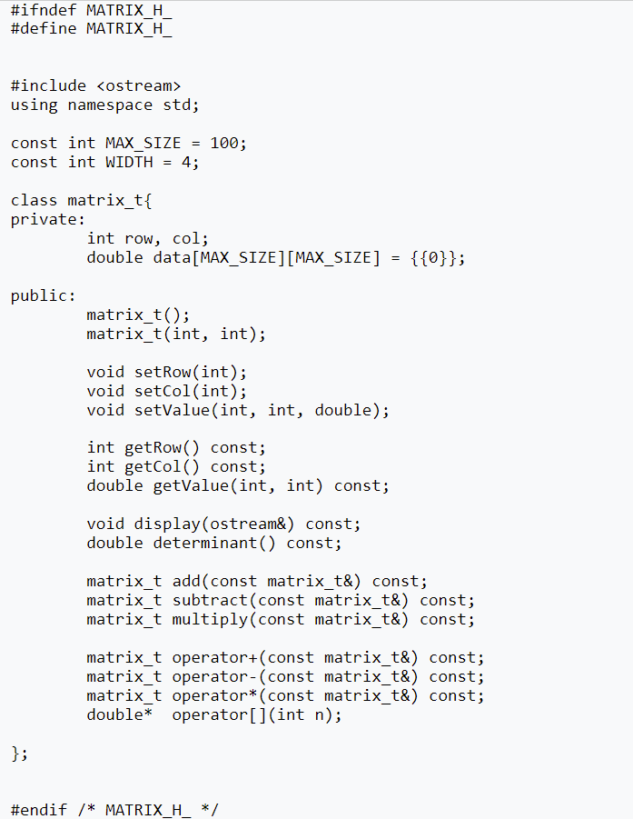 Solved Construct a matrix_t class with the following fields | Chegg.com