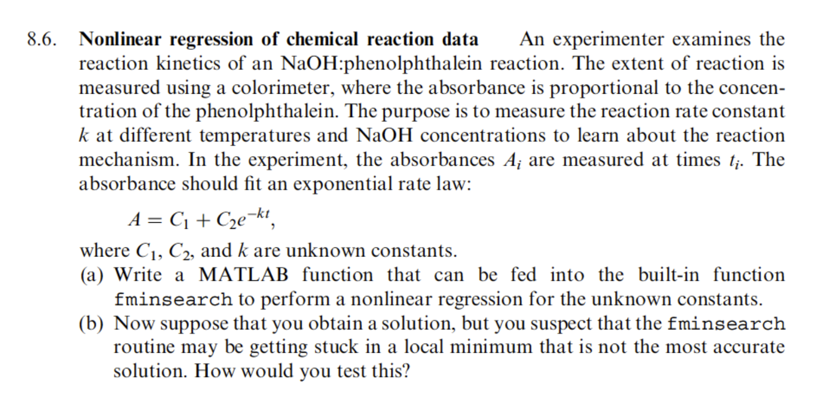 Solved Nonlinear regression of chemical reaction data An | Chegg.com