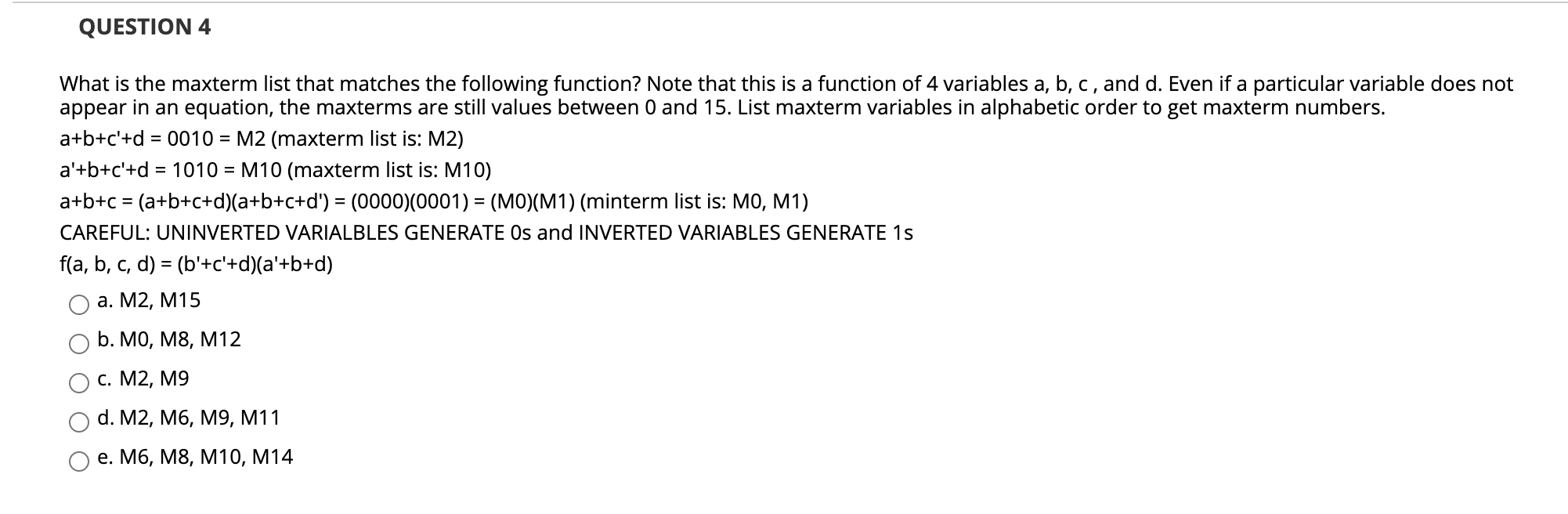 Solved QUESTION 4 What is the maxterm list that matches the | Chegg.com
