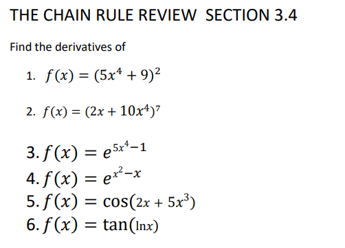 Solved THE CHAIN RULE REVIEW SECTION 3.4 Find the | Chegg.com