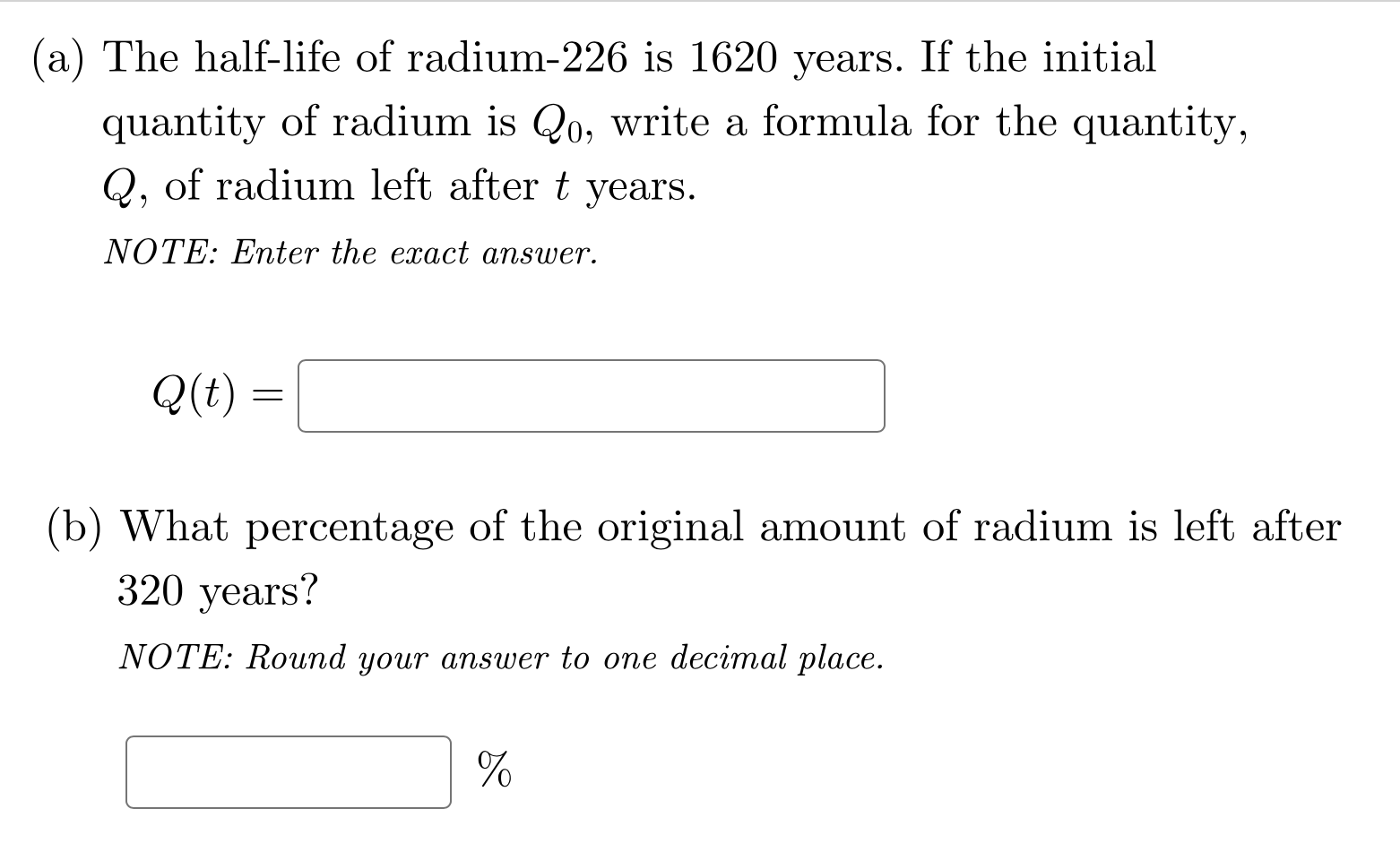 Solved a The Half life Of Radium 226 Is 1620 Years If The Chegg