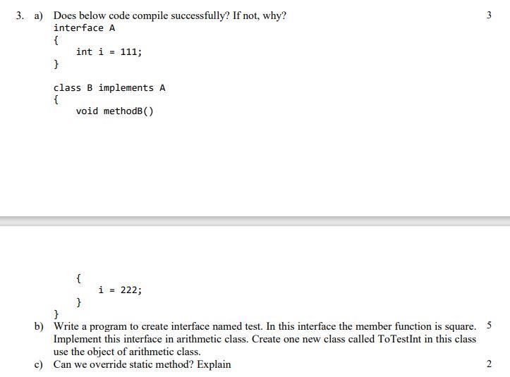 Solved 3 3. a) Does below code compile successfully? If not, | Chegg.com